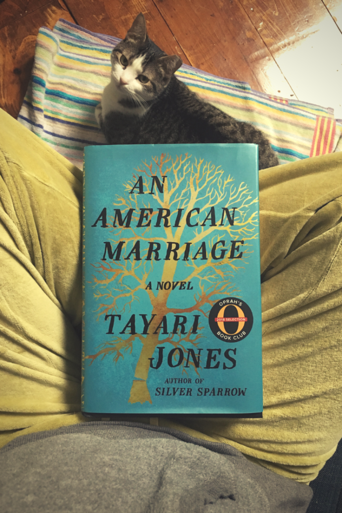 An American Marriage, a novel written by Tayari Jones